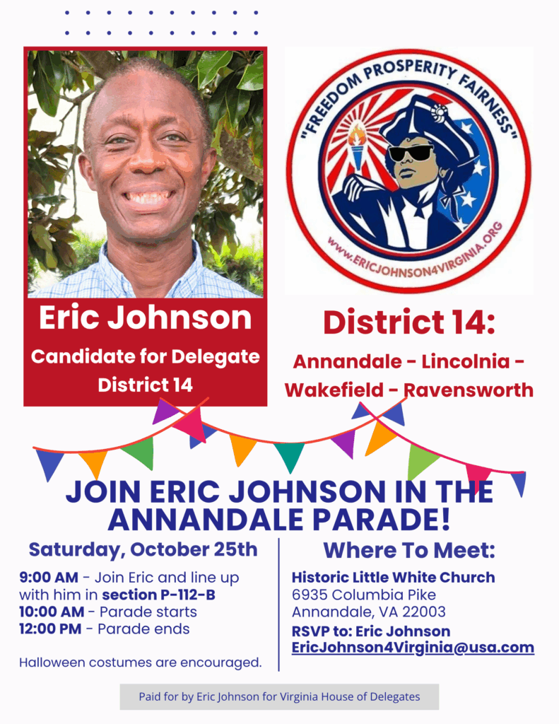 Join Eric Johnson, candidate for Delegate District 14, at the Annandale ...